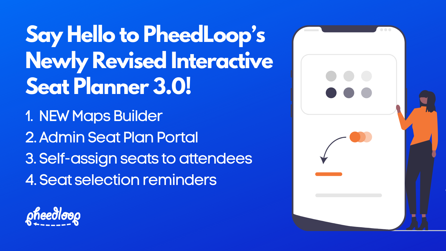 Say Hello to PheedLoop’s Newly Revised Interactive Seat Planner 3.0!